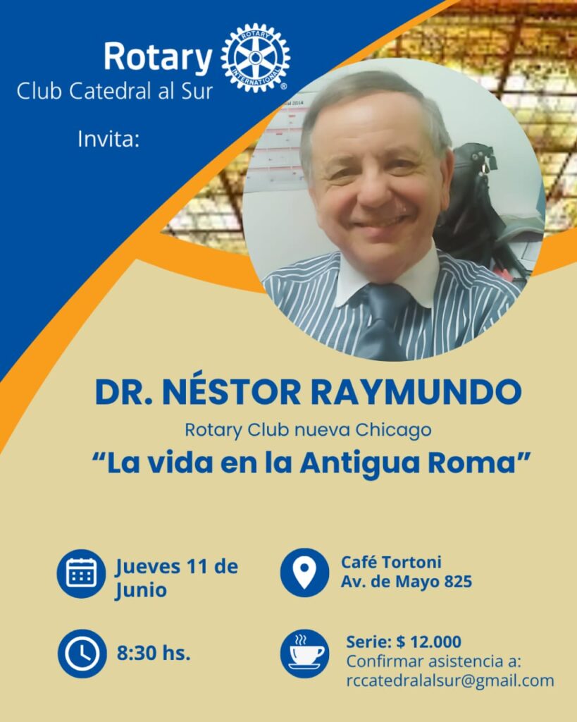 "La vida en la Antigua Roma" - Rotary - Distrito 4895